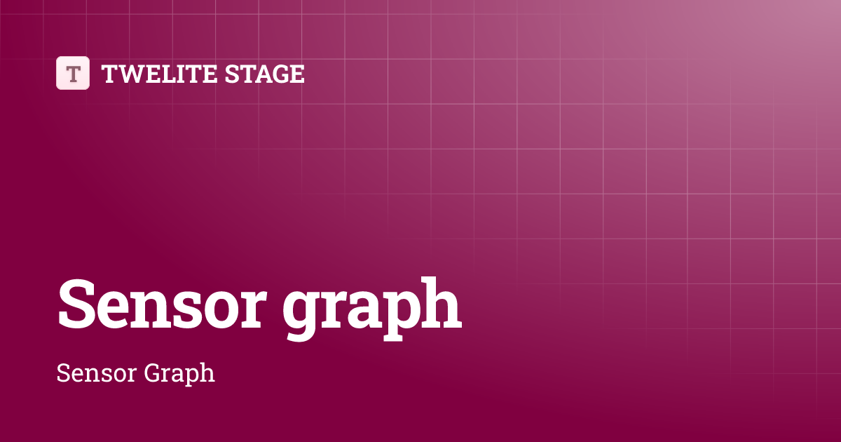Sensor graph | TWELITE STAGE